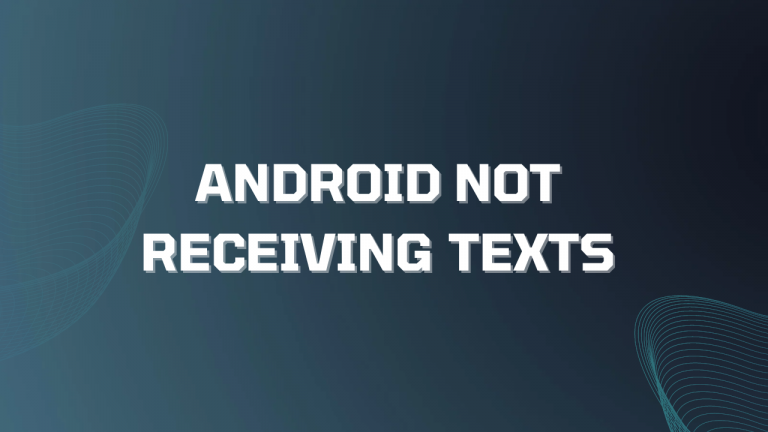 Android Not Receiving Texts Solved Techfixhub