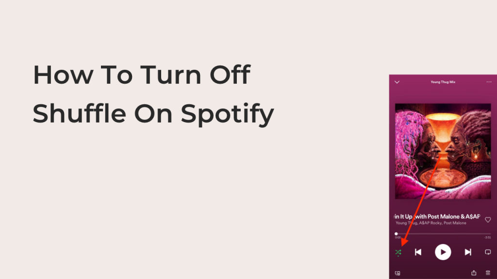 How To Turn Off Shuffle On Spotify - Techfixhub