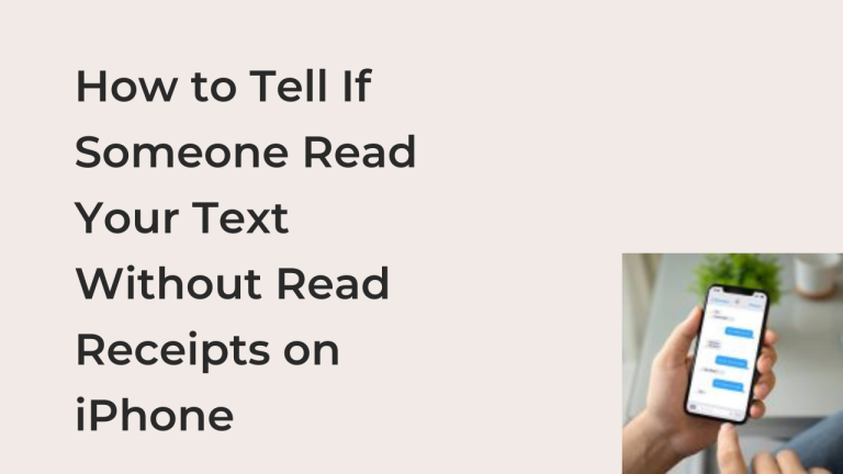 How to Tell If Someone Read Your Text Without Read Receipts on iPhone ...